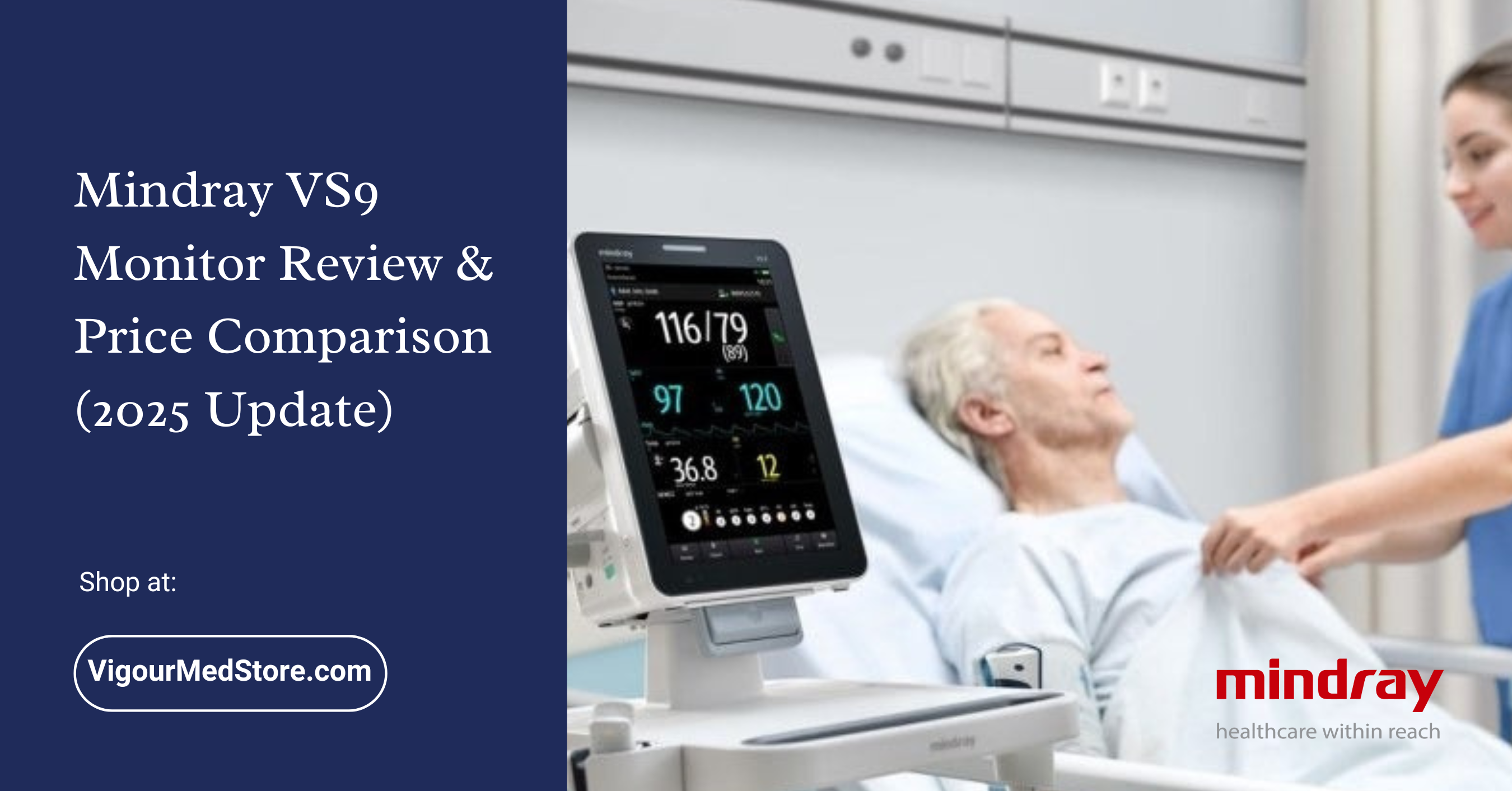 Mindray VS9 Monitor Review & 2025 Price Guide | Vigour Med Store